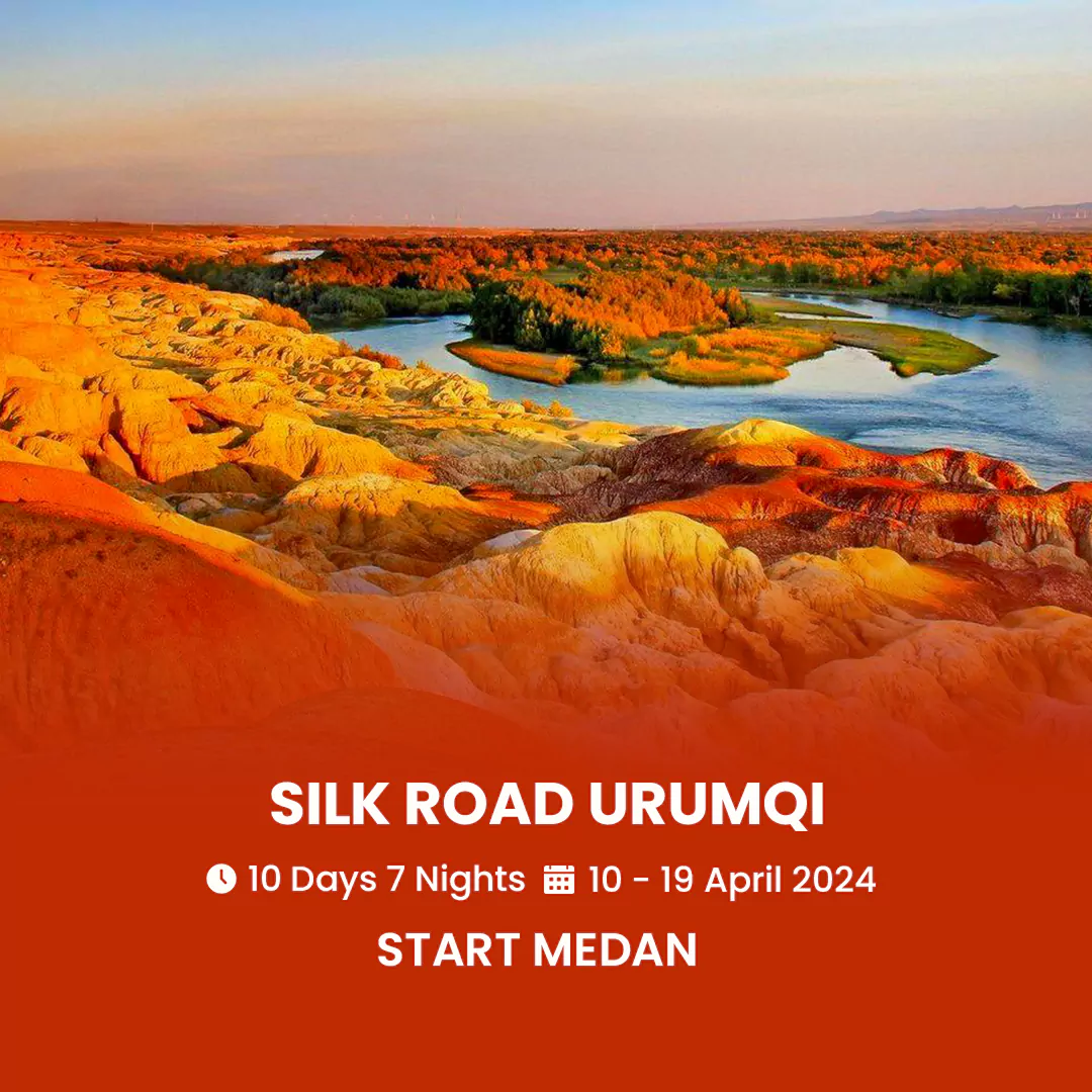 Tour Silk Road Urumqi 10 April 2024 | Angkasatour
