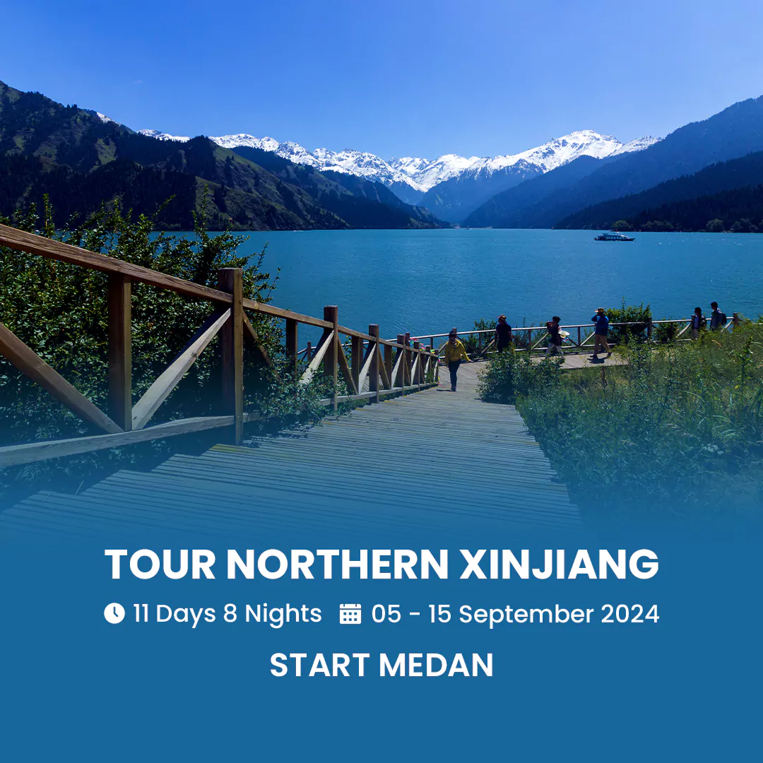 Tour Northern Xinjiang 05 September 2024 | Angkasatour