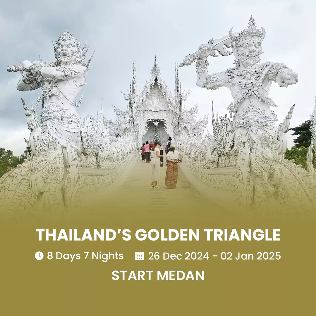 Tour Thailand's Golden Triangle 26 December 2024 | Angkasatour