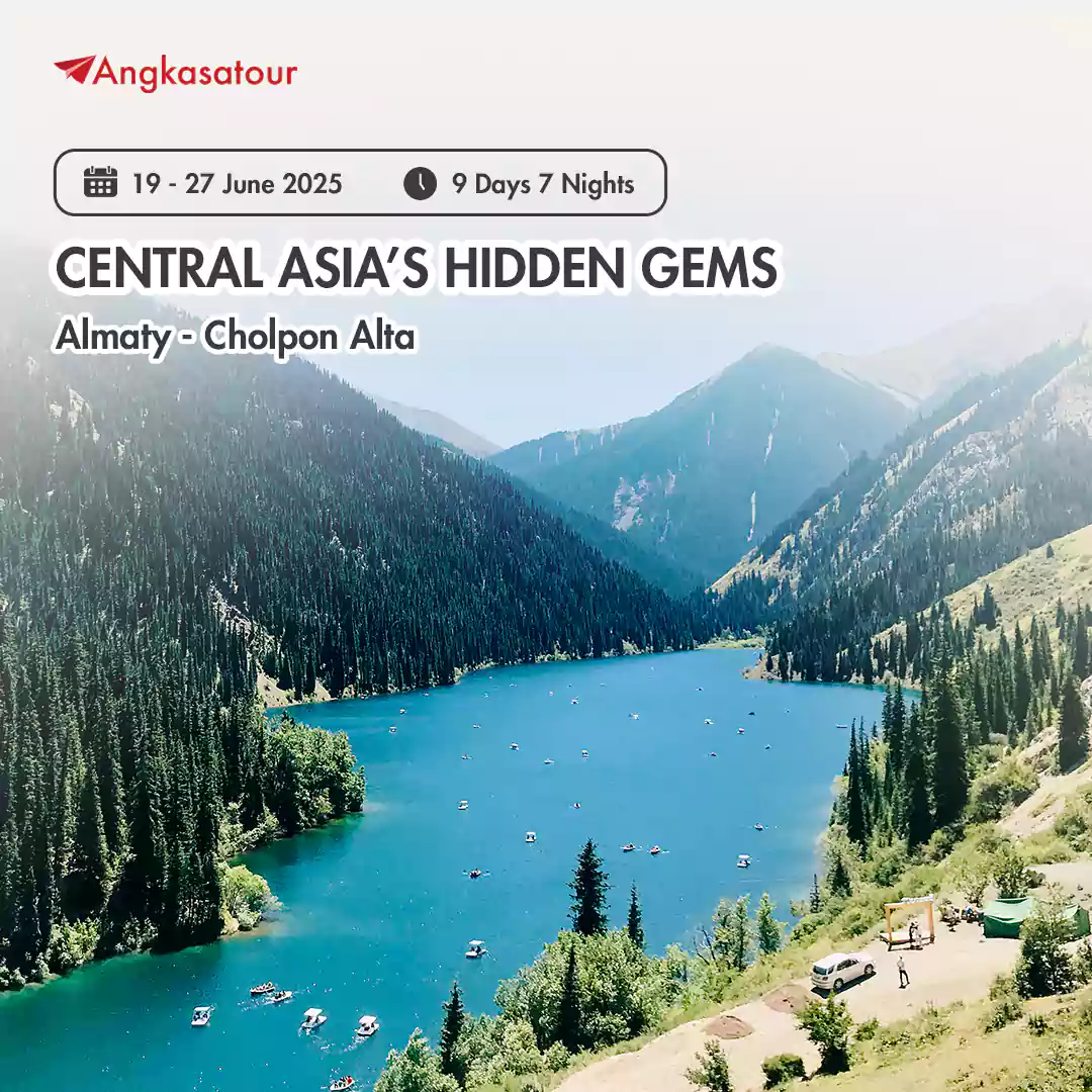 Tour Central Asia’s Hidden Gems Almaty Cholpon Ata | Angkasatour