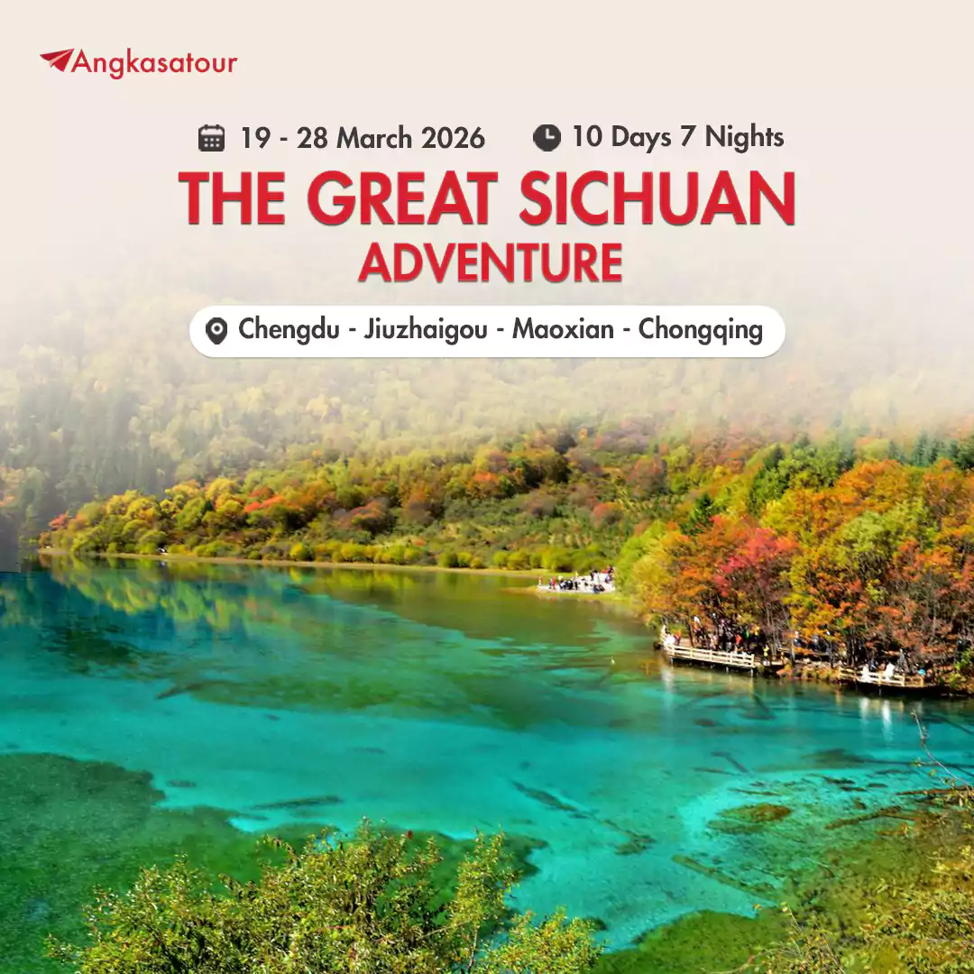 Tour The Great Sichuan Adventure Jiuzhaigou Chongqing | Angkasatour